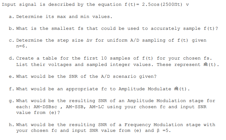 Solved Input signal is described by the equation | Chegg.com