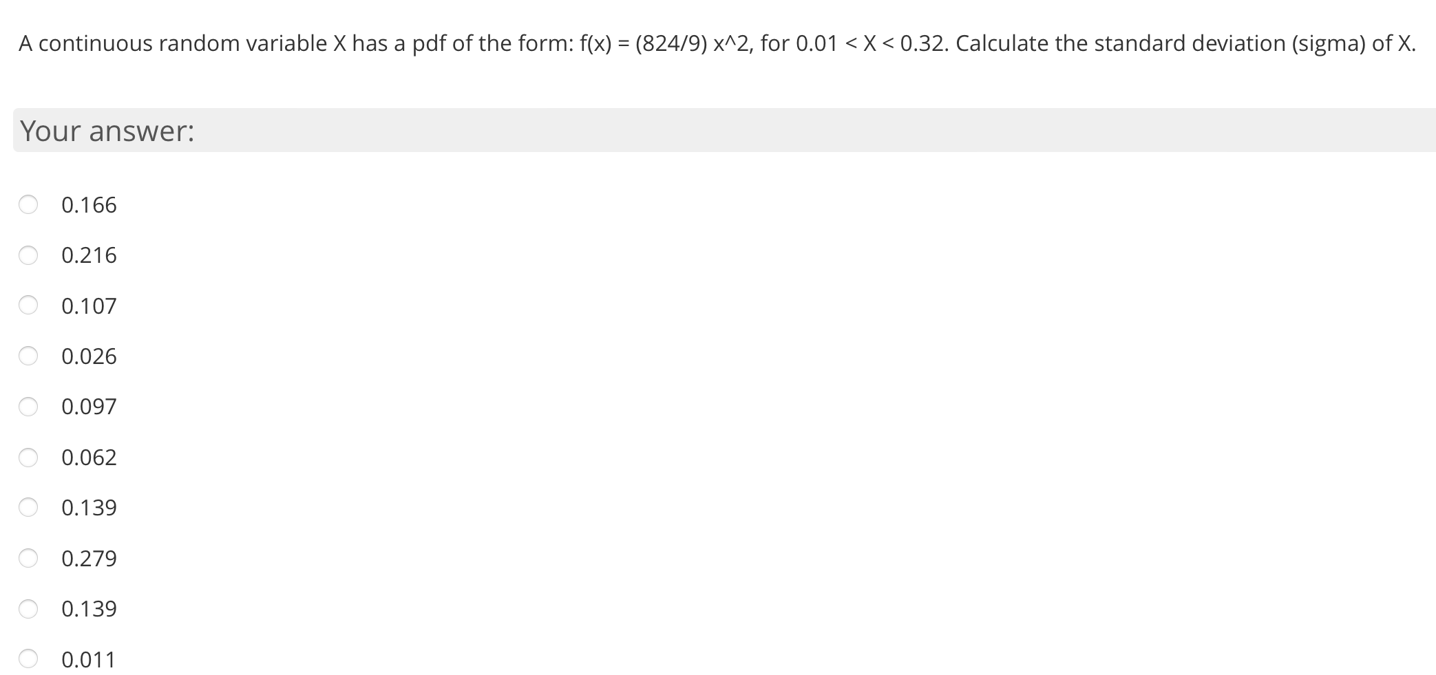 Solved A continuous random variable X has a pdf of the form: | Chegg.com