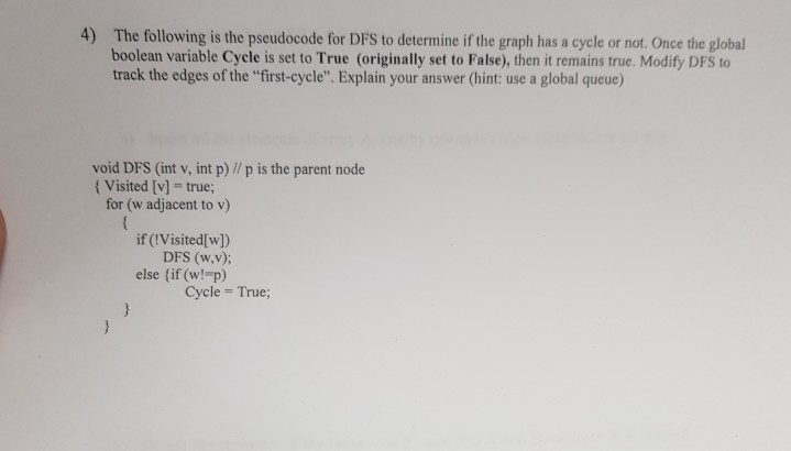 Solved 4 The Following Is The Pseudocode For Dfs To