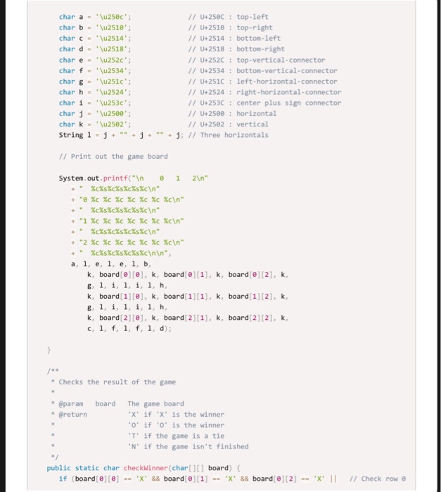 Solved Help with TicTacToe for java, I write most of the | Chegg.com