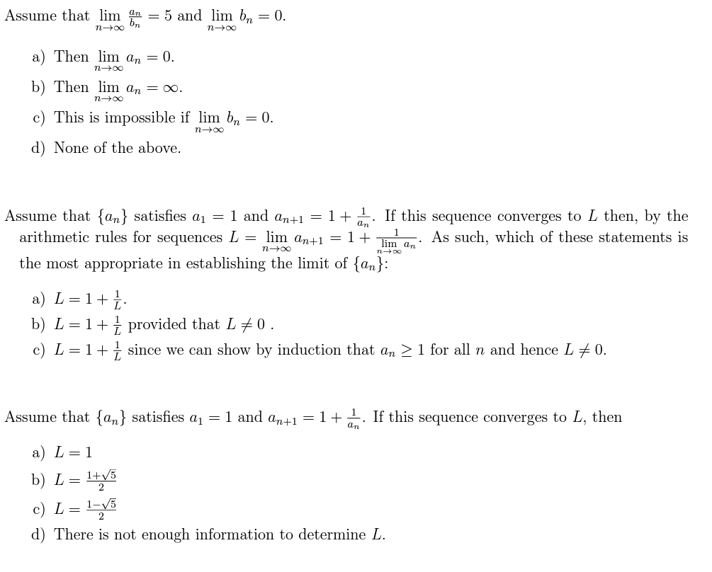 Solved Assume that limn→∞bnan=5 and limn→∞bn=0. a) Then | Chegg.com
