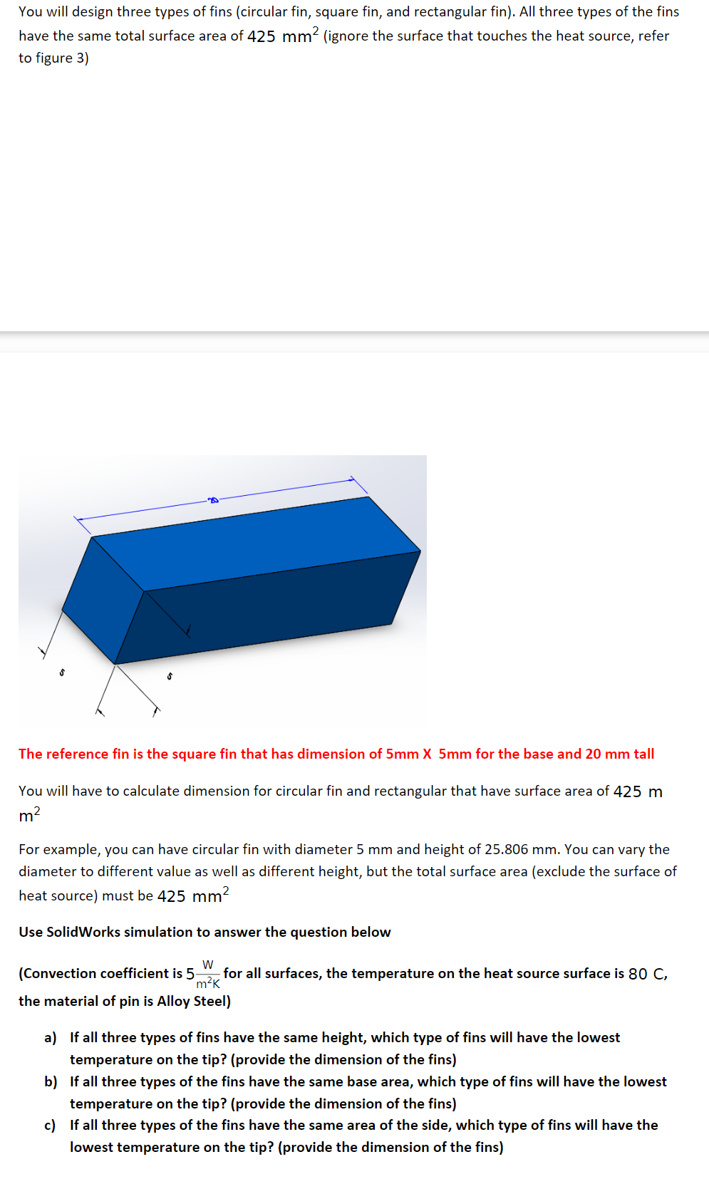 Solved You will design three types of fins (circular fin, | Chegg.com
