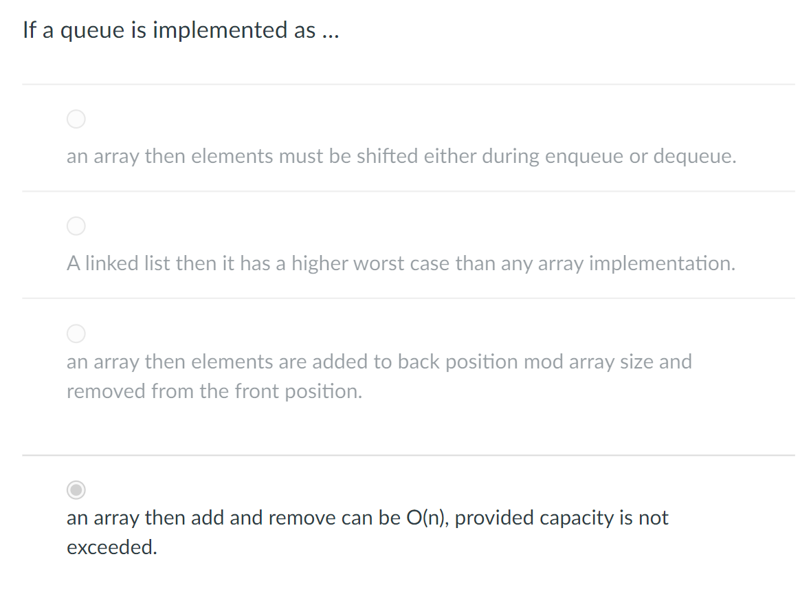 Solved If a queue is implemented as ... an array then | Chegg.com