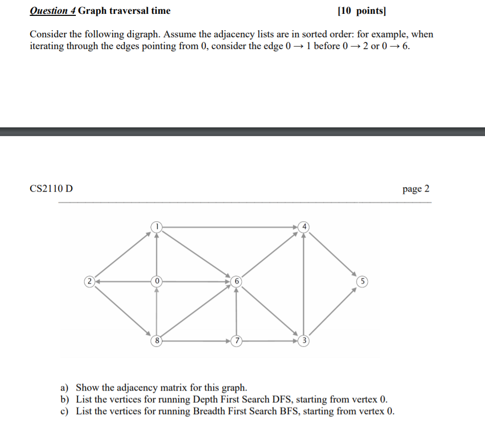 Solved Question 4 Graph traversal time [10 points) Consider | Chegg.com