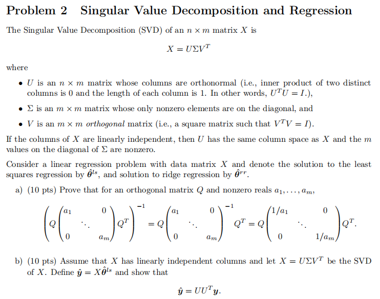 Problem 2 Singular Value Decomposition and Regression | Chegg.com