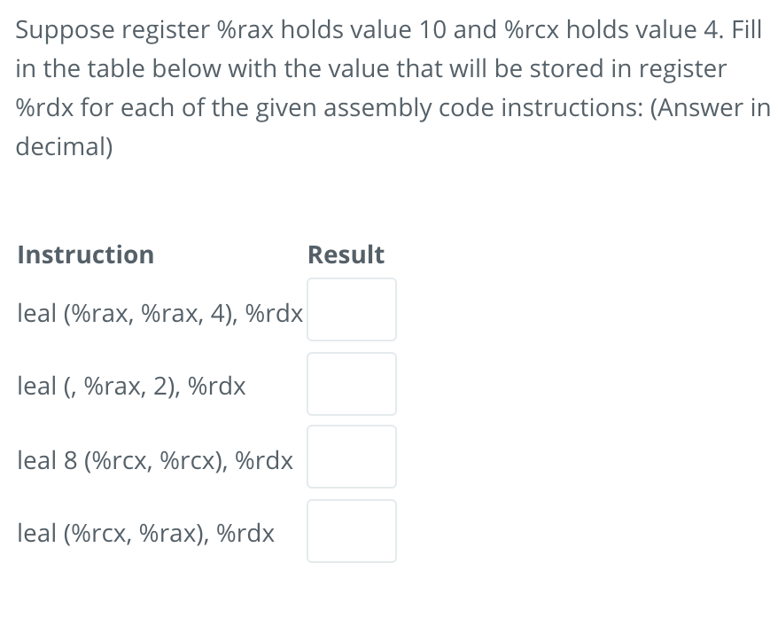Solved Suppose register %rax holds value 10 and %rcx holds | Chegg.com