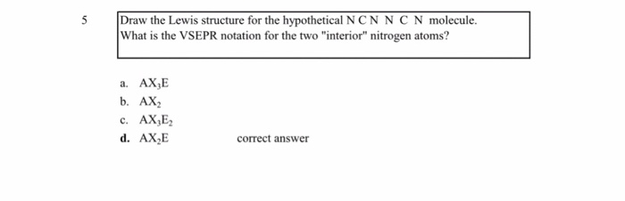 Solved 5 Draw the Lewis structure for the hypothetical NCN | Chegg.com