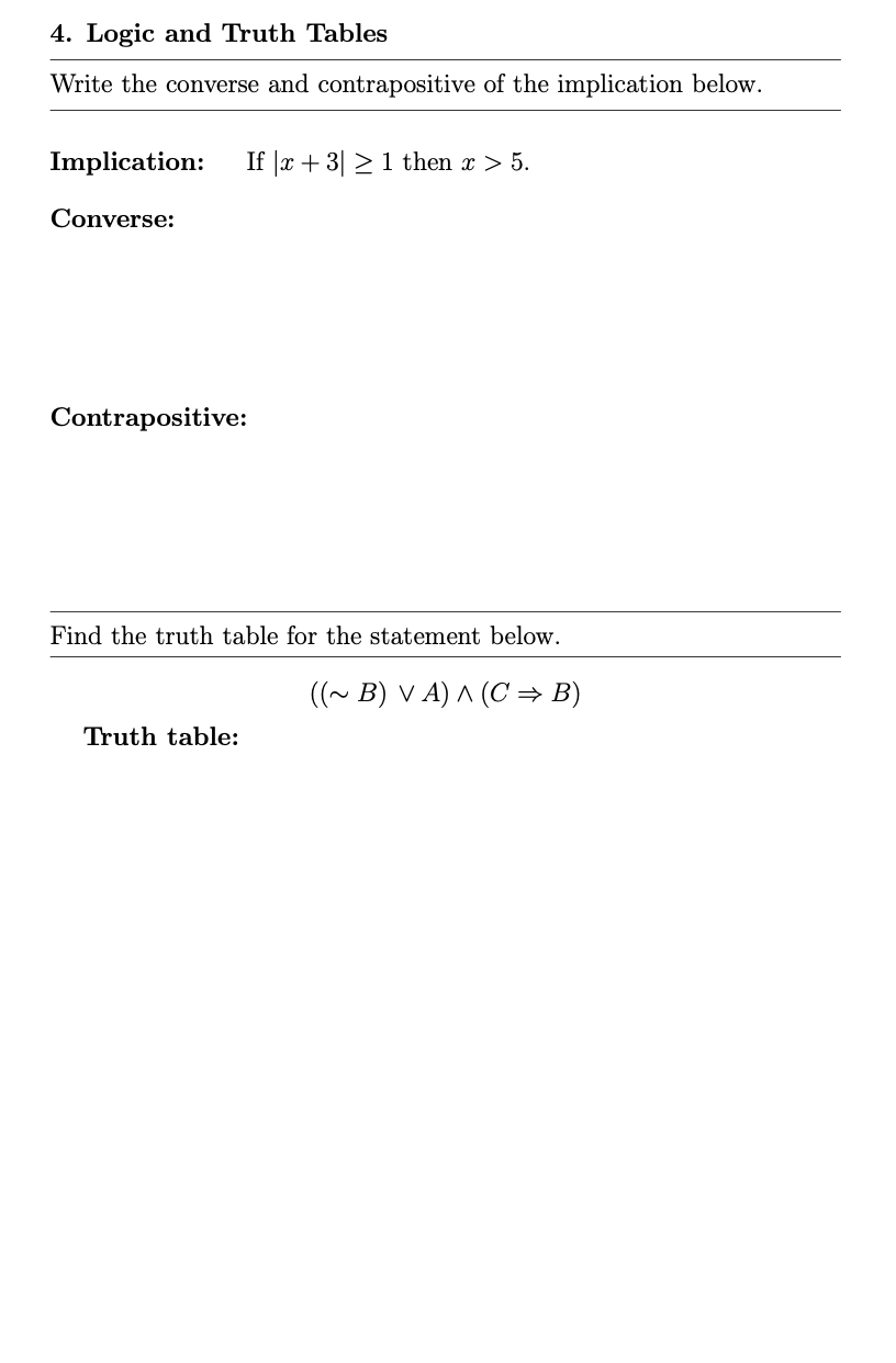 Solved 4. Logic and Truth Tables Write the converse and | Chegg.com