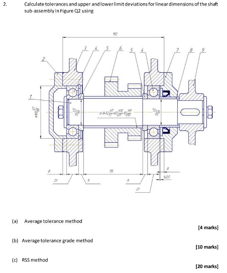 Solved 2. Calculate tolerances and upper and lower limit | Chegg.com