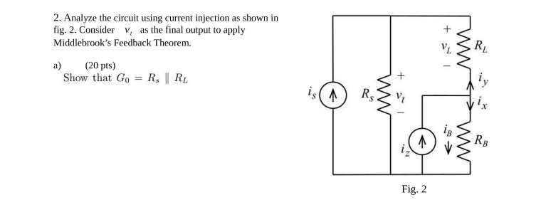 2. Analyze the circuit using current injection as | Chegg.com