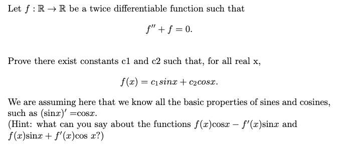 Solved Let F R R Be A Twice Differentiable Function Such