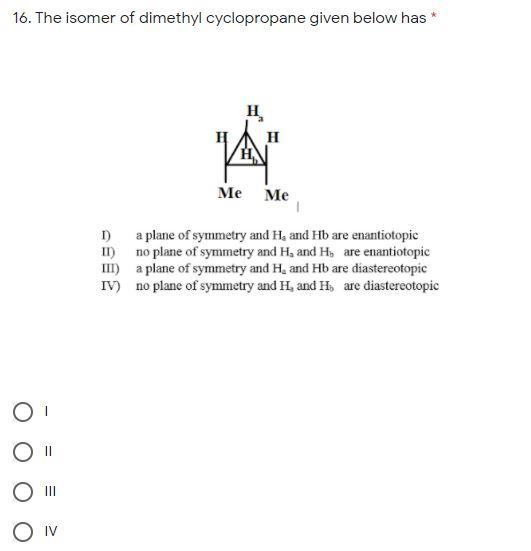 Solved 16. The isomer of dimethyl cyclopropane given below | Chegg.com