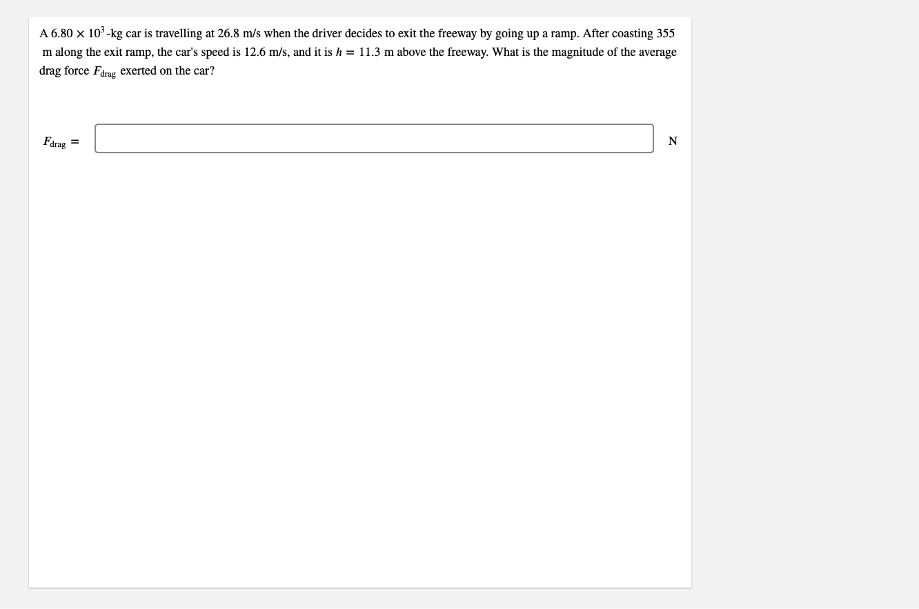 Solved A 6.80×103−kg car is travelling at 26.8 m/s when the | Chegg.com
