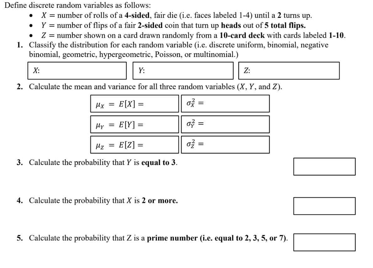Solved Define discrete random variables as follows: X = | Chegg.com