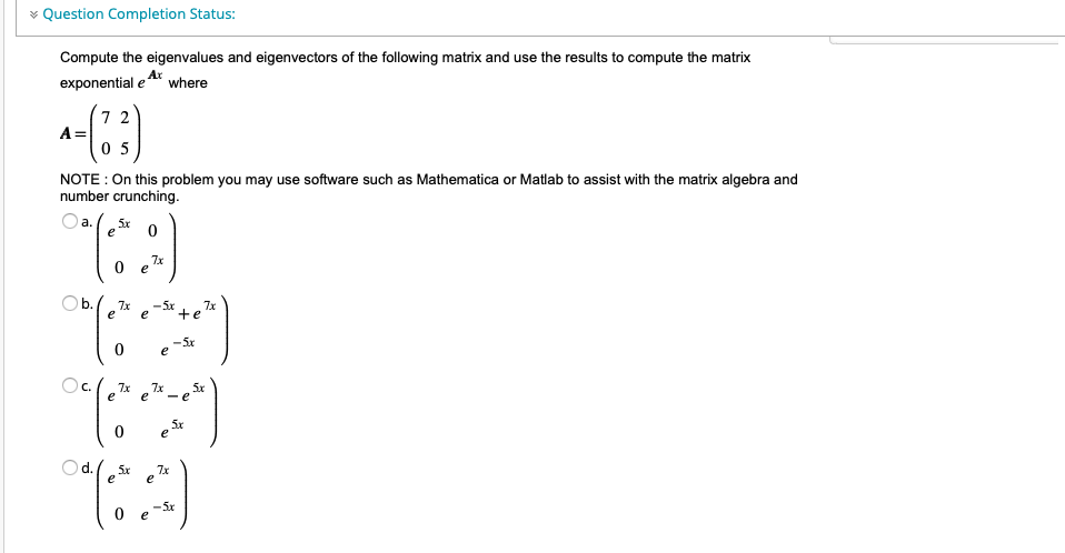 Solved Compute The Eigenvalues And Eigenvectors Of The