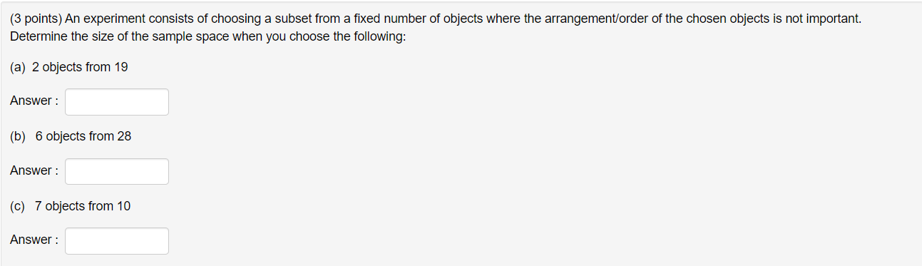 Solved (3 points) An experiment consists of choosing a | Chegg.com