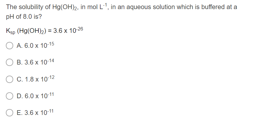 Solved The solubility of Hg(OH)2, in mol L1, in an aqueous | Chegg.com