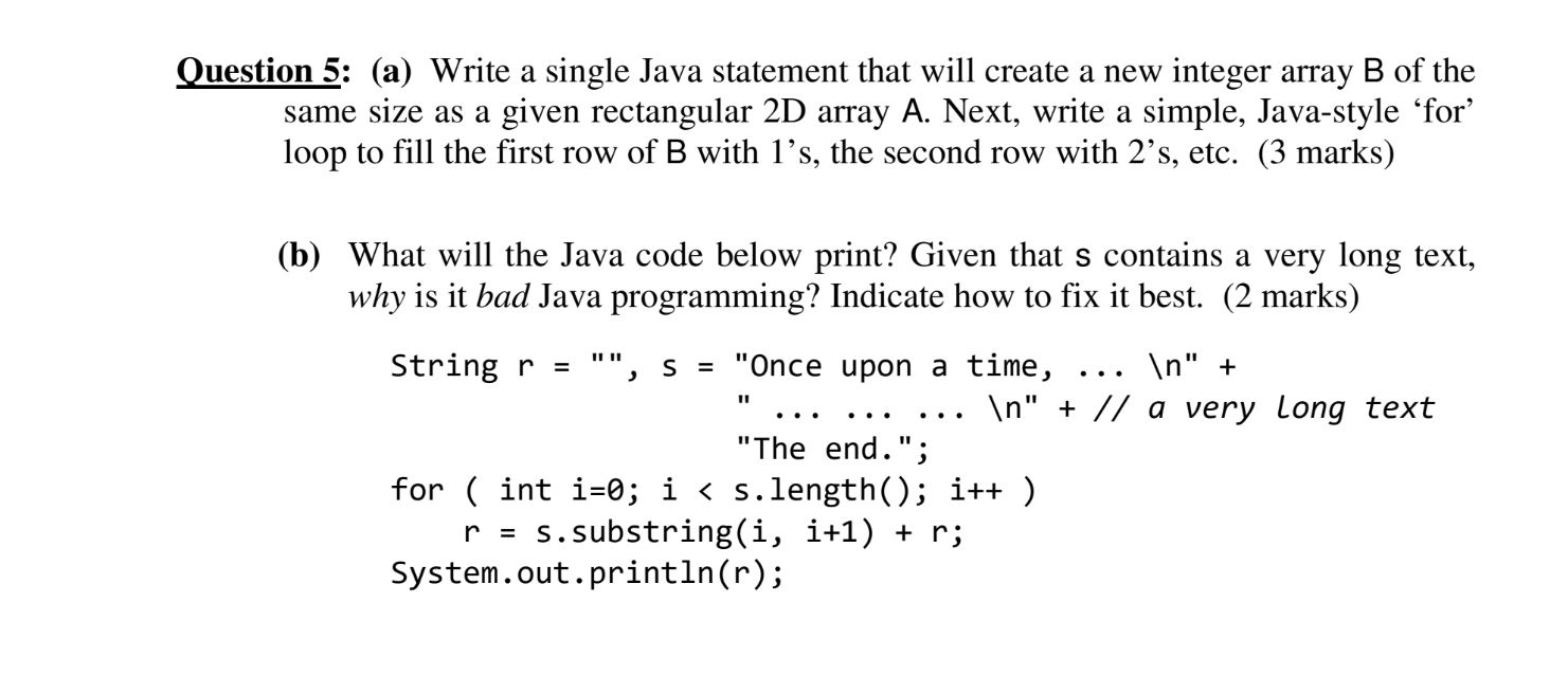 Solved JAVA Question 5: (a) Write a single Java statement | Chegg.com