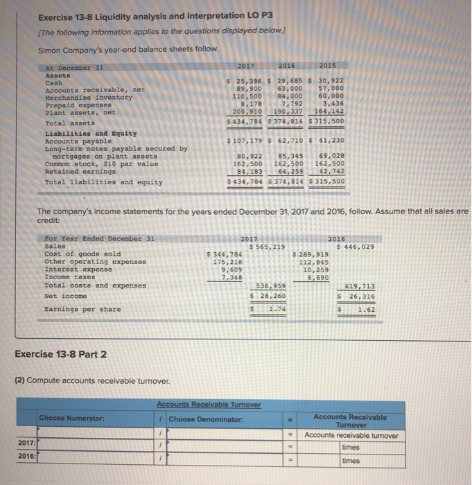 Solved Exercise 13-8 Liquidity analysis and interpretation | Chegg.com