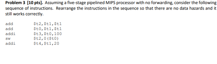 Solved Problem 3 [10 pts). Assuming a five-stage pipelined | Chegg.com