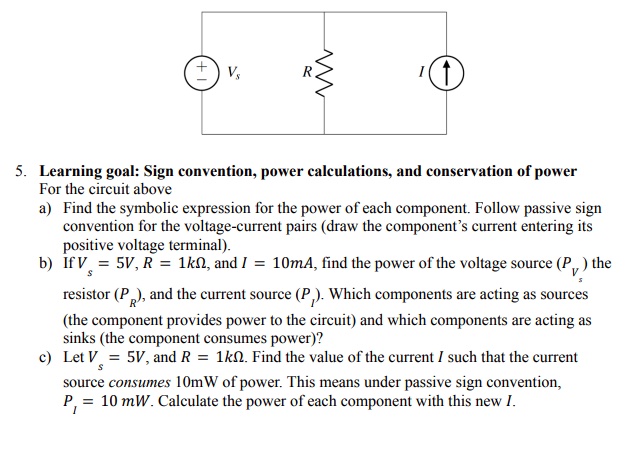Solved Learning goal: Sign convention, power calculations, | Chegg.com