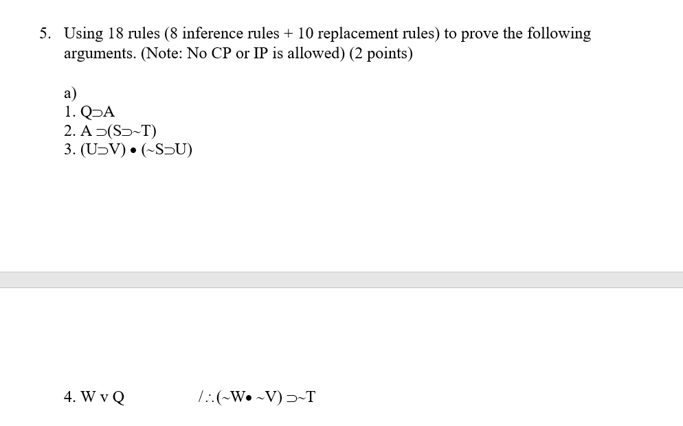 Solved 5. Using 18 rules (8 inference rules + 10 replacement | Chegg.com