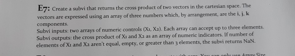 Solved E7: Create a subvi that returns the cross product of | Chegg.com