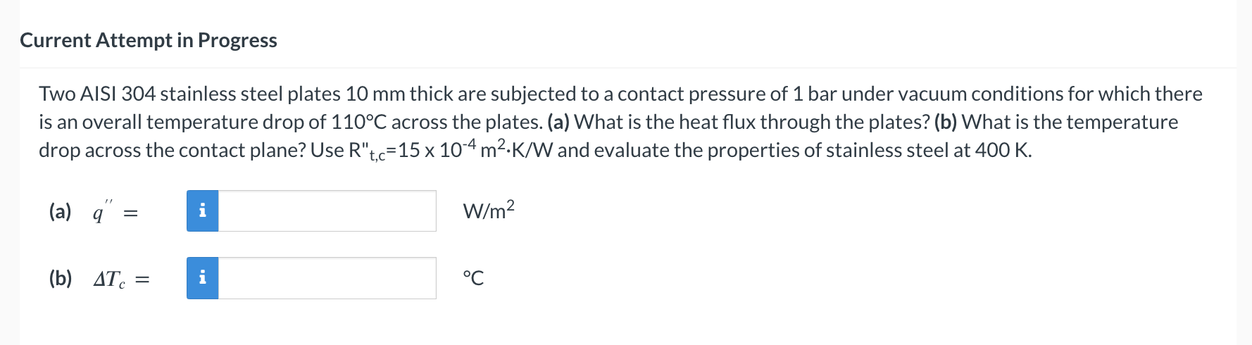 Solved Two AISI 304 stainless steel plates 10 mm thick are | Chegg.com