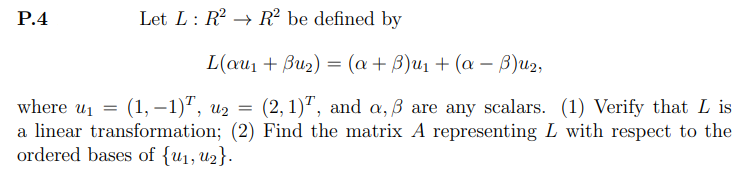 Solved P. 4 Let L:R2→R2 be defined by | Chegg.com