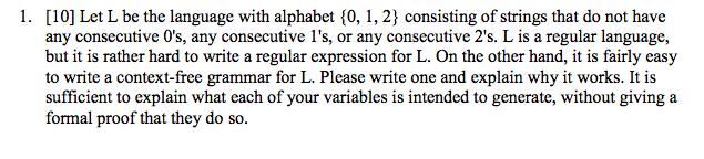 Solved 1. [10] Let L be the language with alphabet {0, 1, 2} | Chegg.com