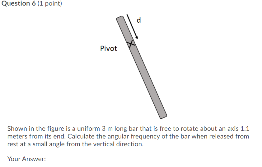 Solved Question 6 (1 point) Pivot Shown in the figure is a | Chegg.com
