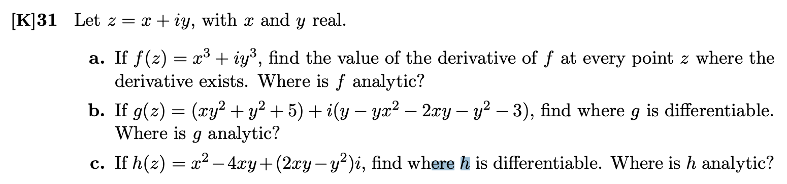 Solved 6]31 Let z=x+iy, with x and y real. a. If | Chegg.com
