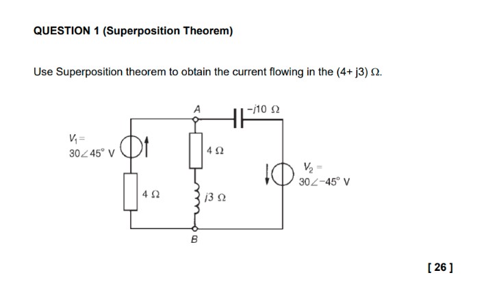 Solved QUESTION 1 (Superposition Theorem)Use Superposition | Chegg.com