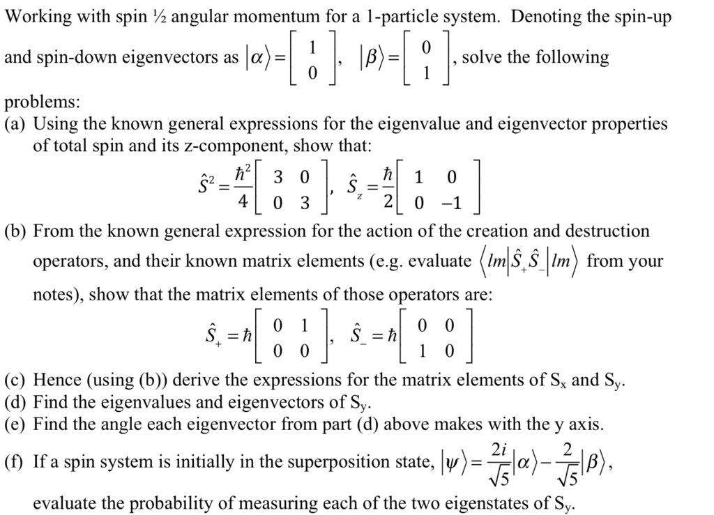 Solved Working with spin /2 angular momentum for a | Chegg.com