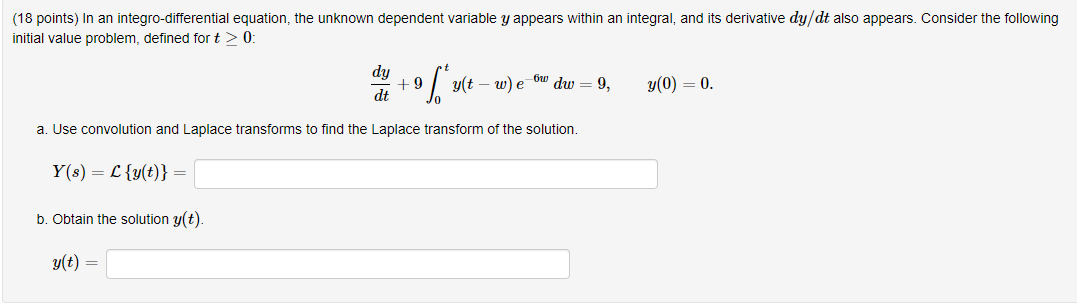 Solved In an integro-differential equation, the unknown | Chegg.com