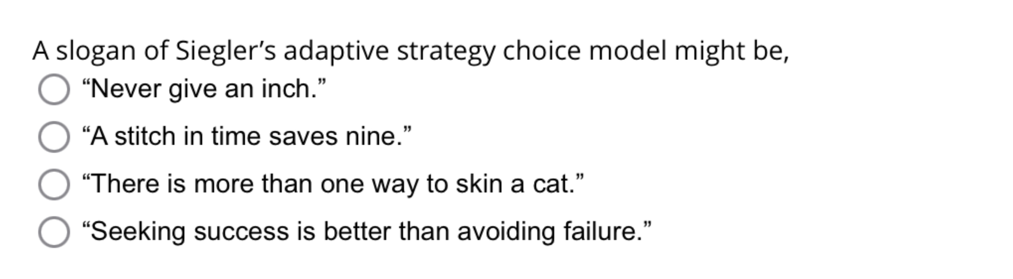 Solved what is the answer A slogan of Siegler's adaptive | Chegg.com