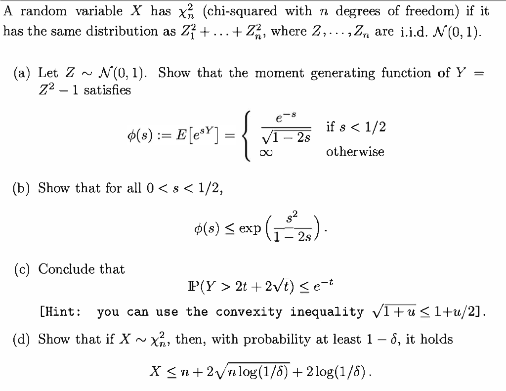 Solved A random variable X has χn2 (chi-squared with n | Chegg.com