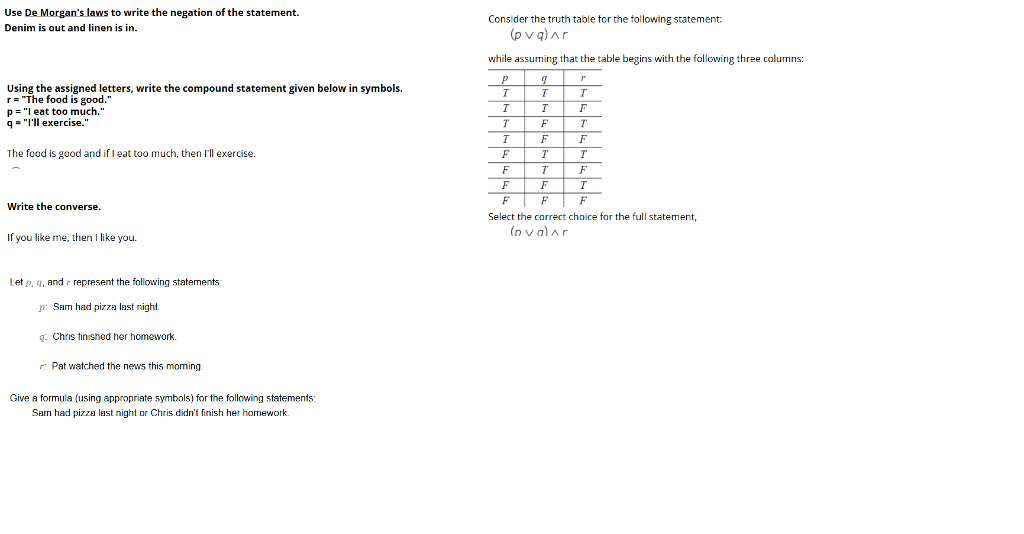Solved Use De Morgan's laws to write the negation of the | Chegg.com