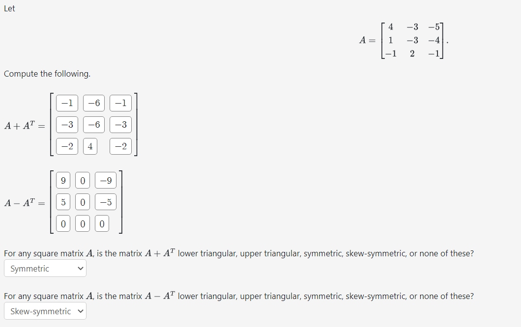 Solved A=⎣⎡41−1−3−32−5−4−1⎦⎤ Compute the following. For any | Chegg.com