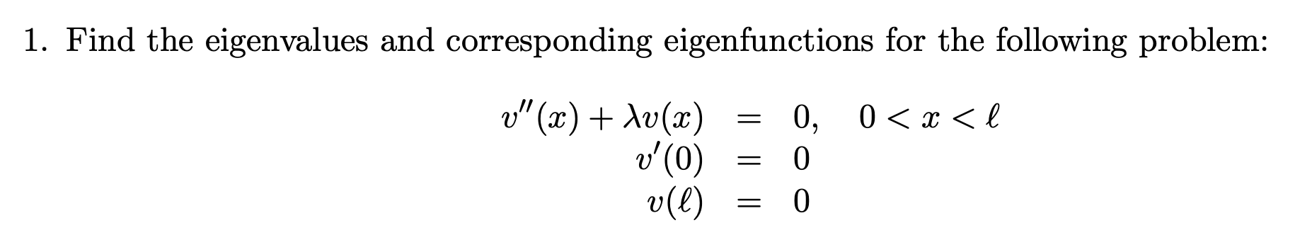Solved 1. Find the eigenvalues and corresponding | Chegg.com