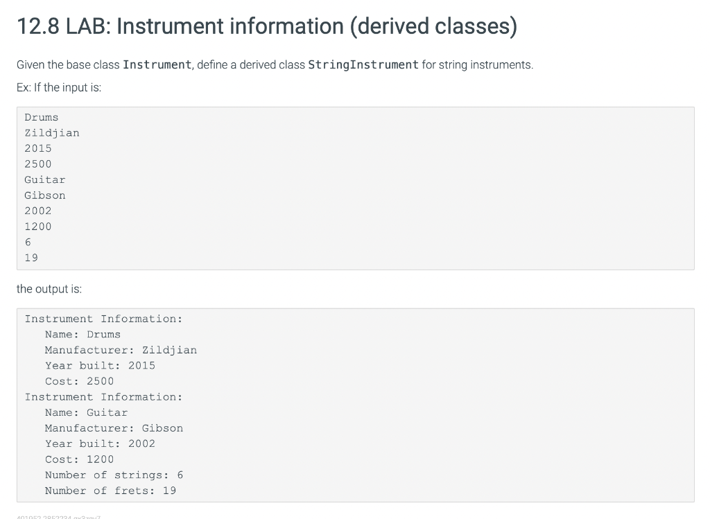 Solved 12.8 LAB: Instrument information (derived classes) | Chegg.com