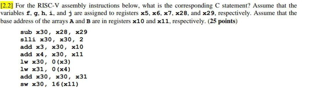 Solved [2.2] For the RISC-V assembly instructions below, | Chegg.com
