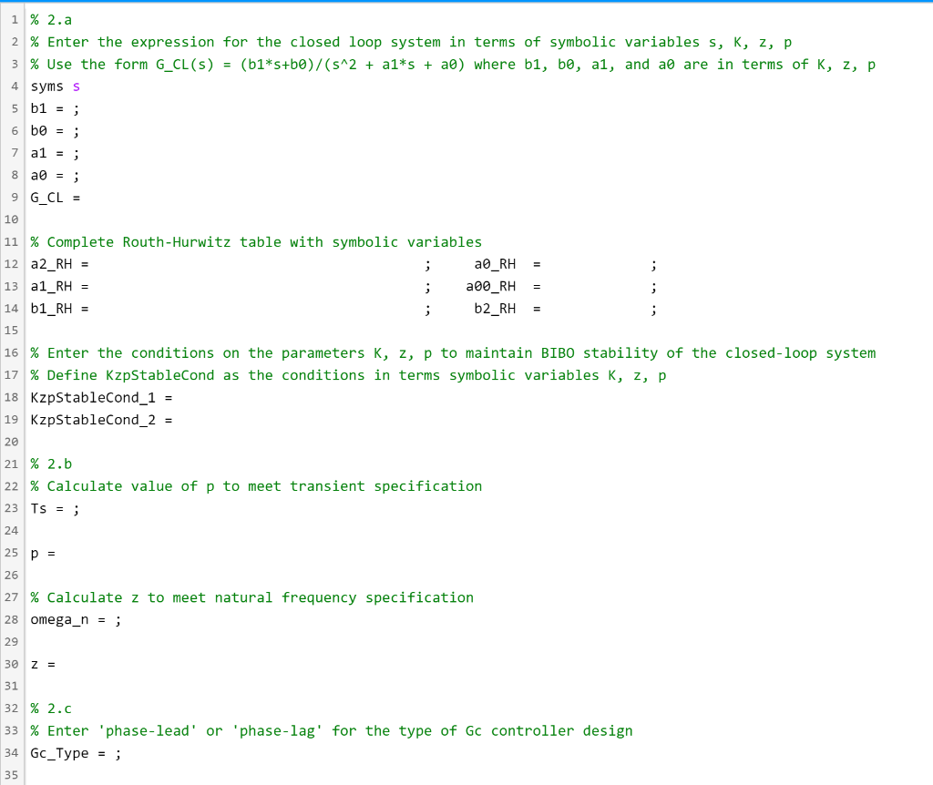 Solved Stabilize with Routh-Hurwitz Analysis, Steady State | Chegg.com