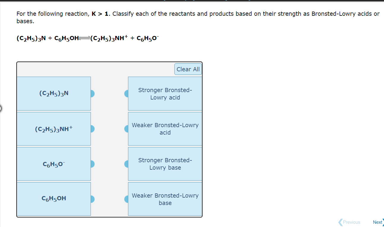 Solved For the following reaction, K>1. Classify each of the | Chegg.com