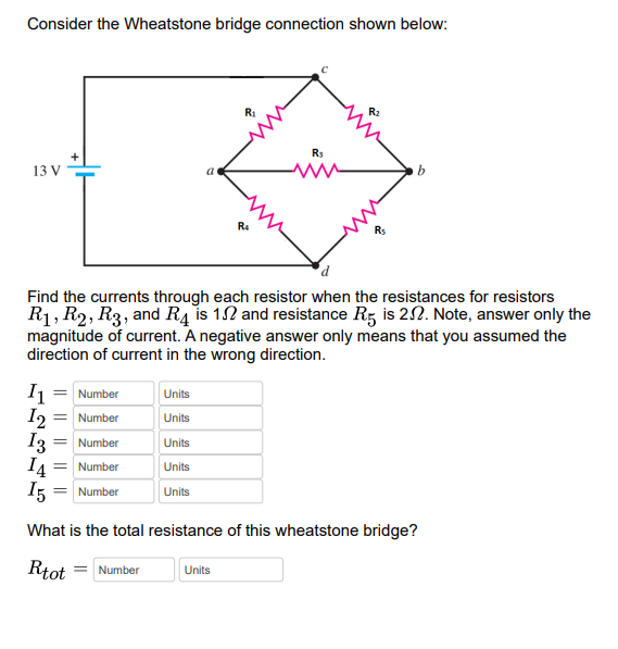 Solved Consider the Wheatstone bridge connection shown | Chegg.com