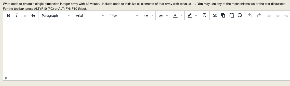 Solved Write code to create single dimension integer array | Chegg.com