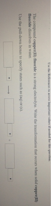 Solved The compound copper(II) fluoride is a strong | Chegg.com