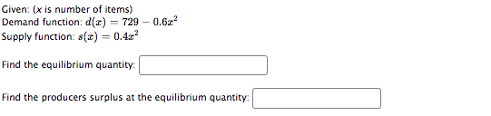 Solved Given: (x is number of items) Demand function: d(2) = | Chegg.com