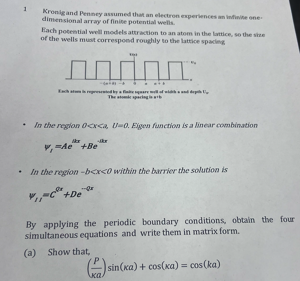 Solved 1 Kronig and Penney assumed that an electron | Chegg.com