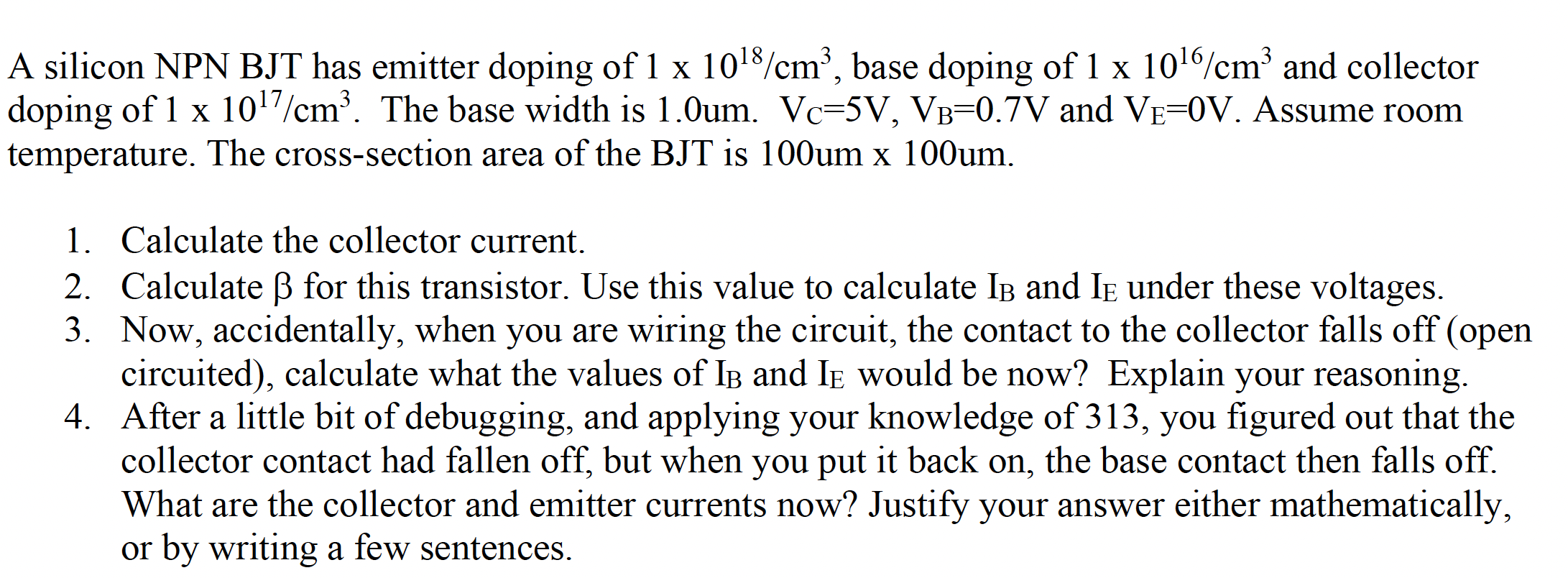 Solved A silicon NPN BJT has emitter doping of 1 x 1018/cm”, | Chegg.com